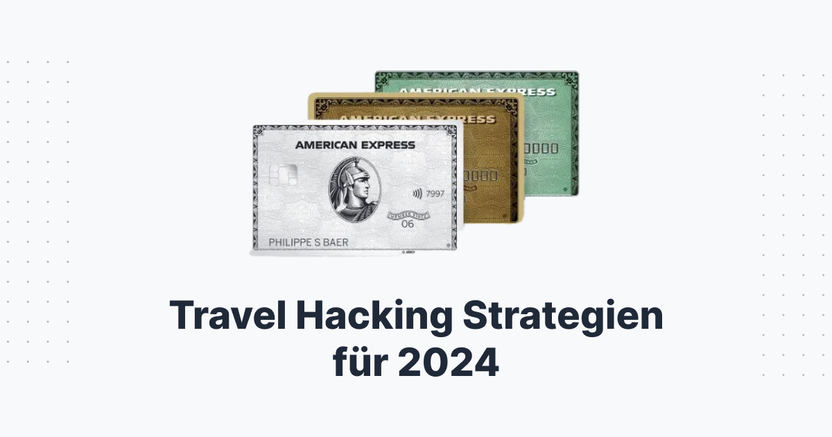 Travel Hacking Strategien für 2025 - Finanzgipfel