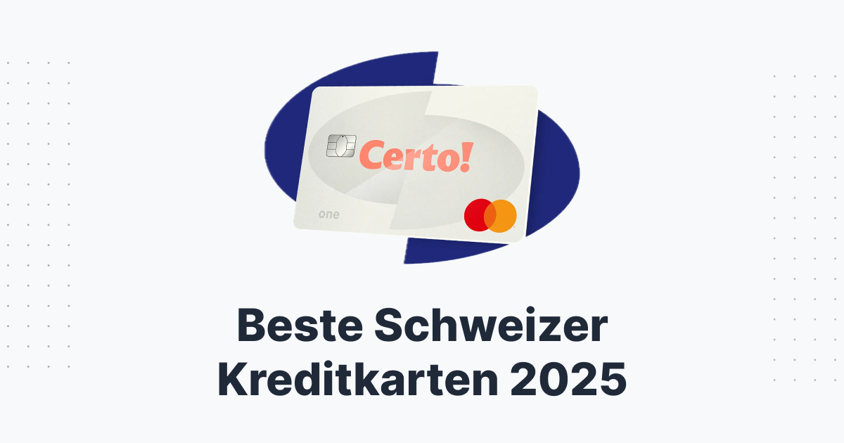 Die besten Schweizer Kreditkarten für 2025 - Finanzgipfel